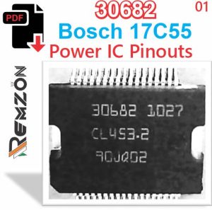 30682 Power IC Pinouts Bosch 17C55 – Remzon