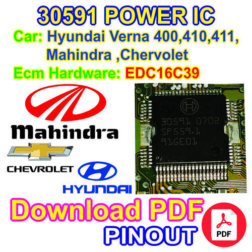 30591-Power IC Pinout-Hyundai Verna 400,410,411 , Mahindra, Chervolet etc – Remzon